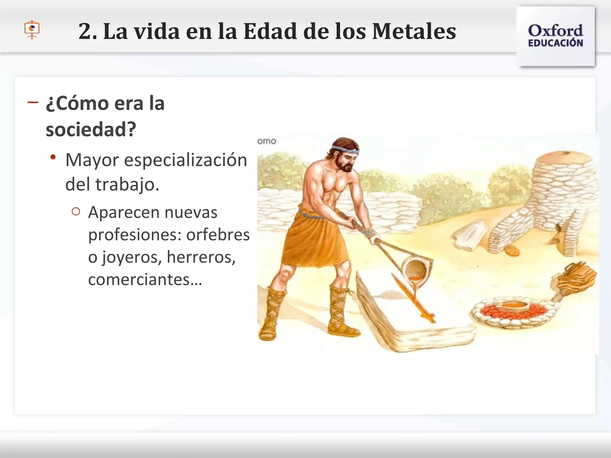 Tema 8. La Edad de los Metales | PPT