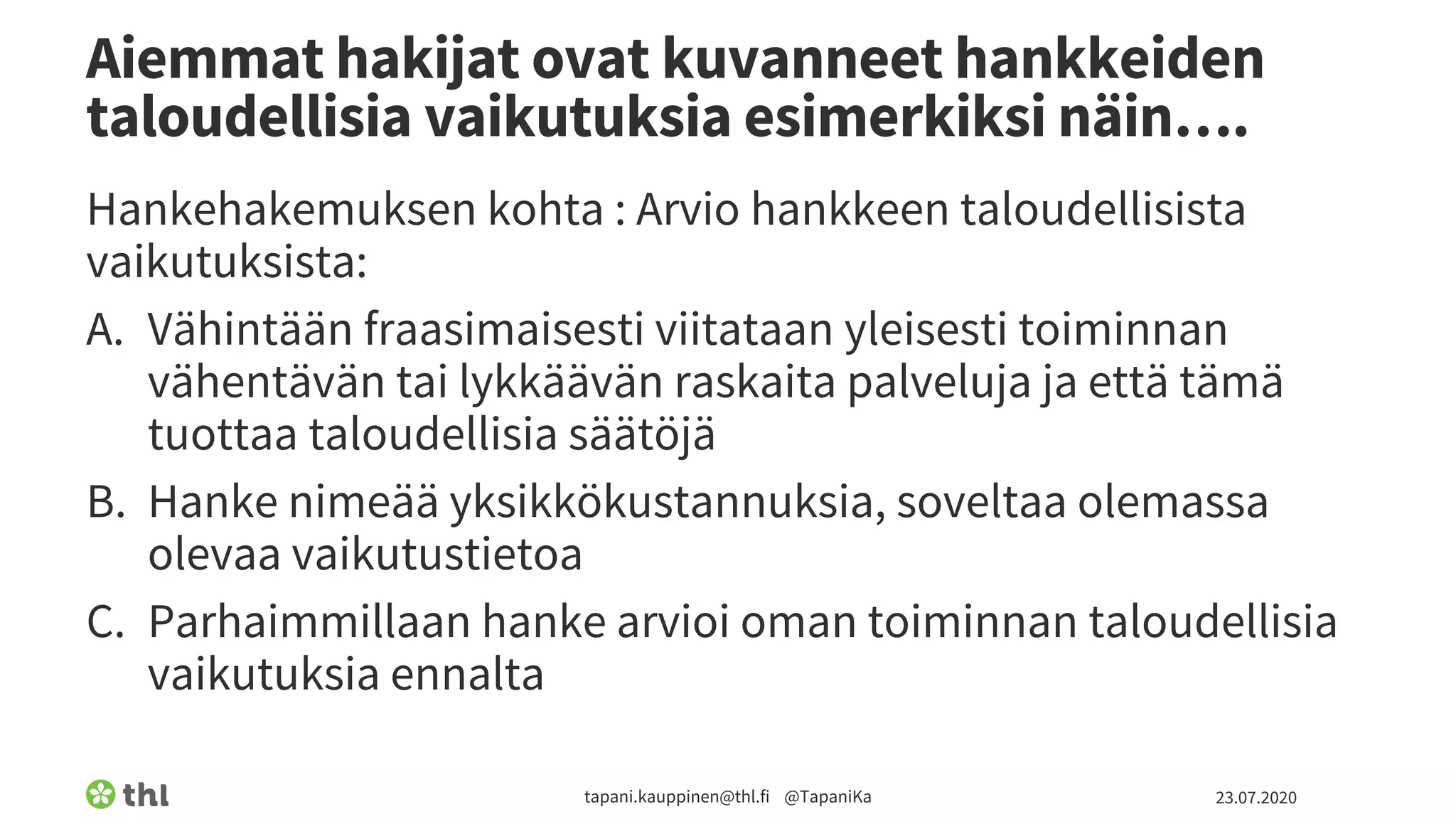TEmaararaha2022 Hyva hankesuunnitelma savolainen 010621 | PPT