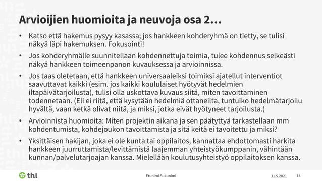 TEmaararaha2022 Hyva hankesuunnitelma savolainen 010621 | PPT