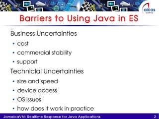 Moving to Realtime Java for Embedded Systems af James Hunt, Aicas ...
