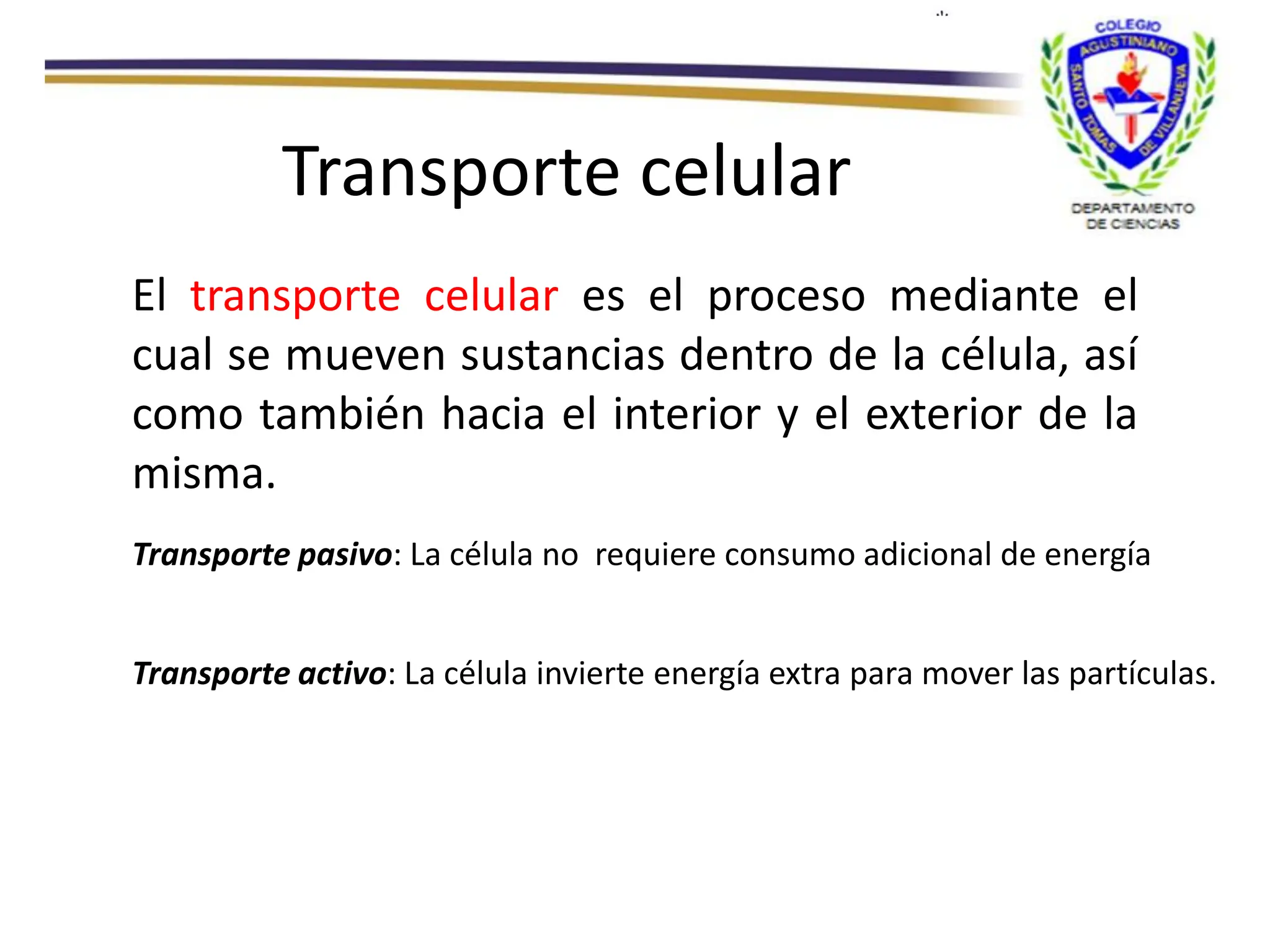 Tema IV- Transporte celular. Transporte activo pasivo difusión, ósmosis ...