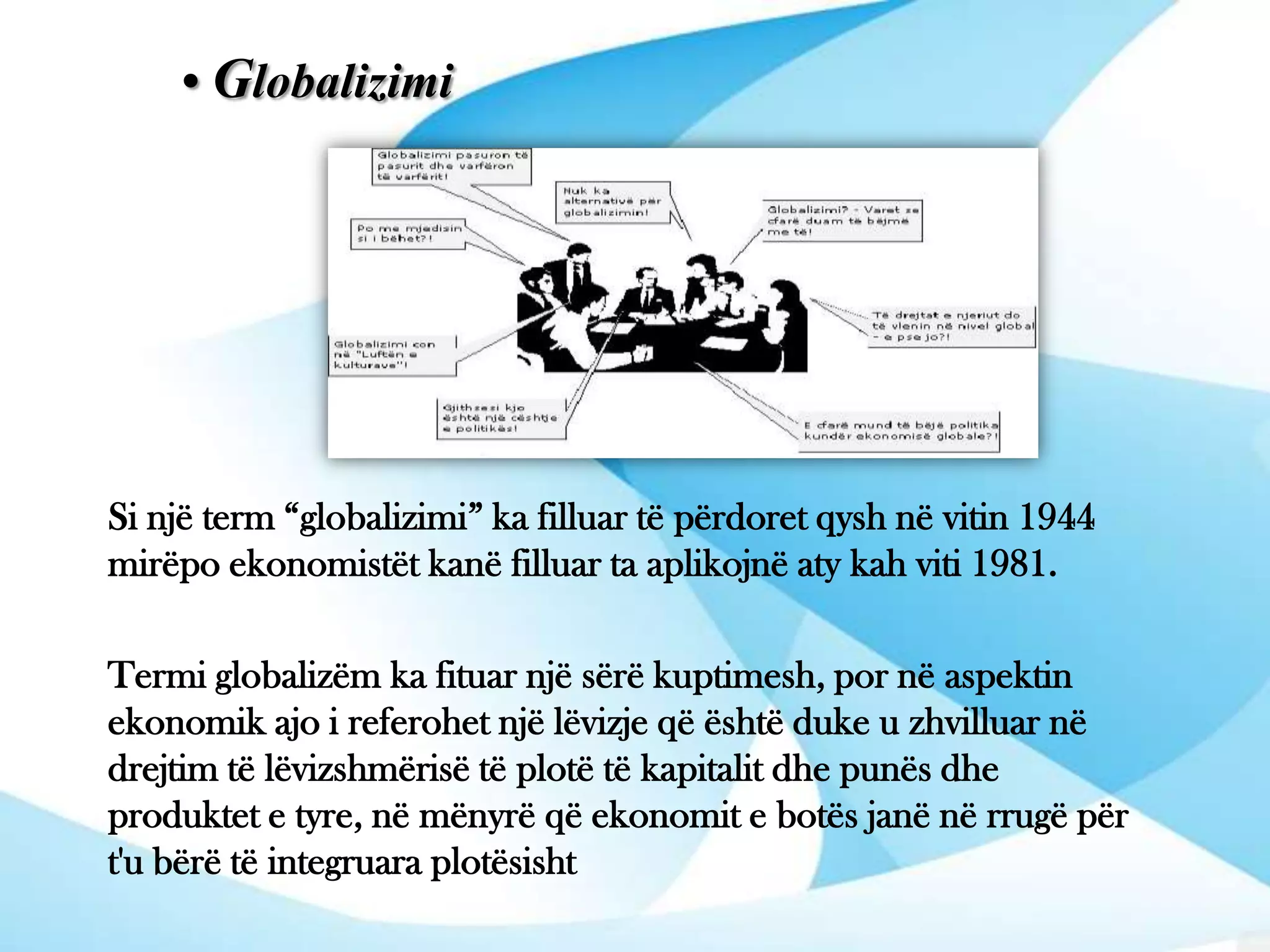 Tregtia Nderkombetare dhe Globalizimi | PPTX