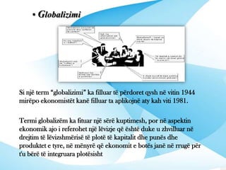 Tregtia Nderkombetare dhe Globalizimi | PPTX