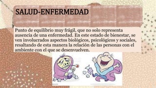TEMA SALUD Y ENFERMEDAD YESI.pptx