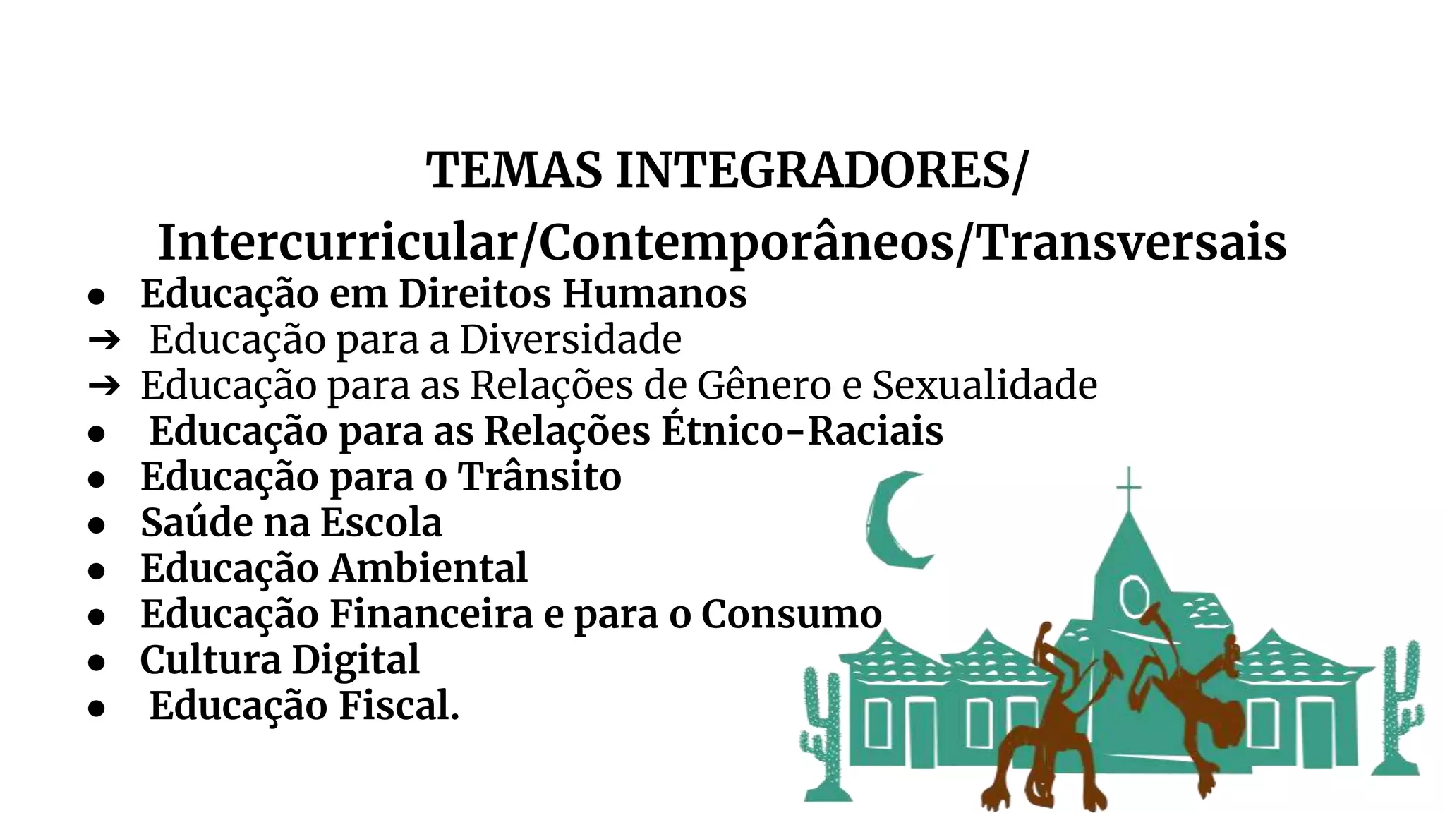 TEMAS INTEGRADORES E PLANEJAMENTO (1).pptx