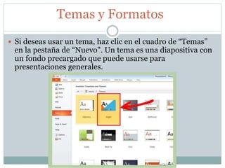 Temas y formatos | PPTX