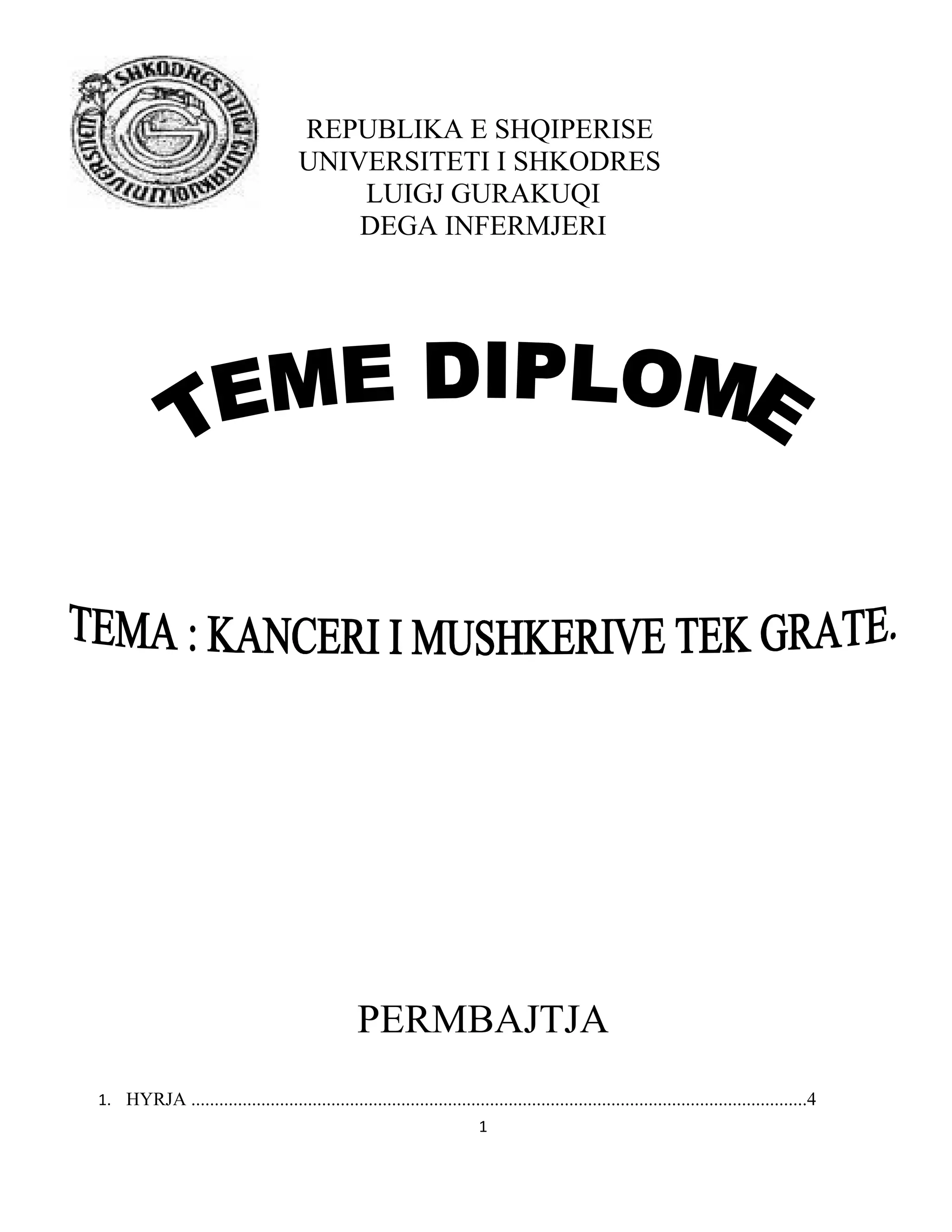 Teme diplome ne degen e infermjerise 'kanceri i gjirit' ma.fatjon rragami | DOC