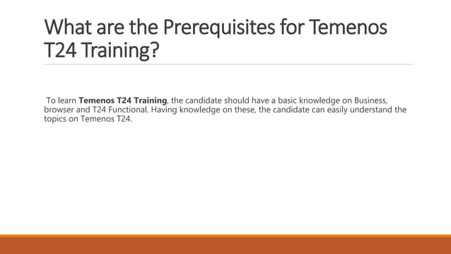 Temenos T24 Training.pptx | Business Banking & Finance | Business