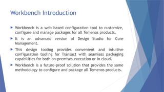 TEMENOS WORKBENCH 1 Installation guide for T24 | PPTX