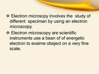 Tem or transmitted electron microscopy | PPT