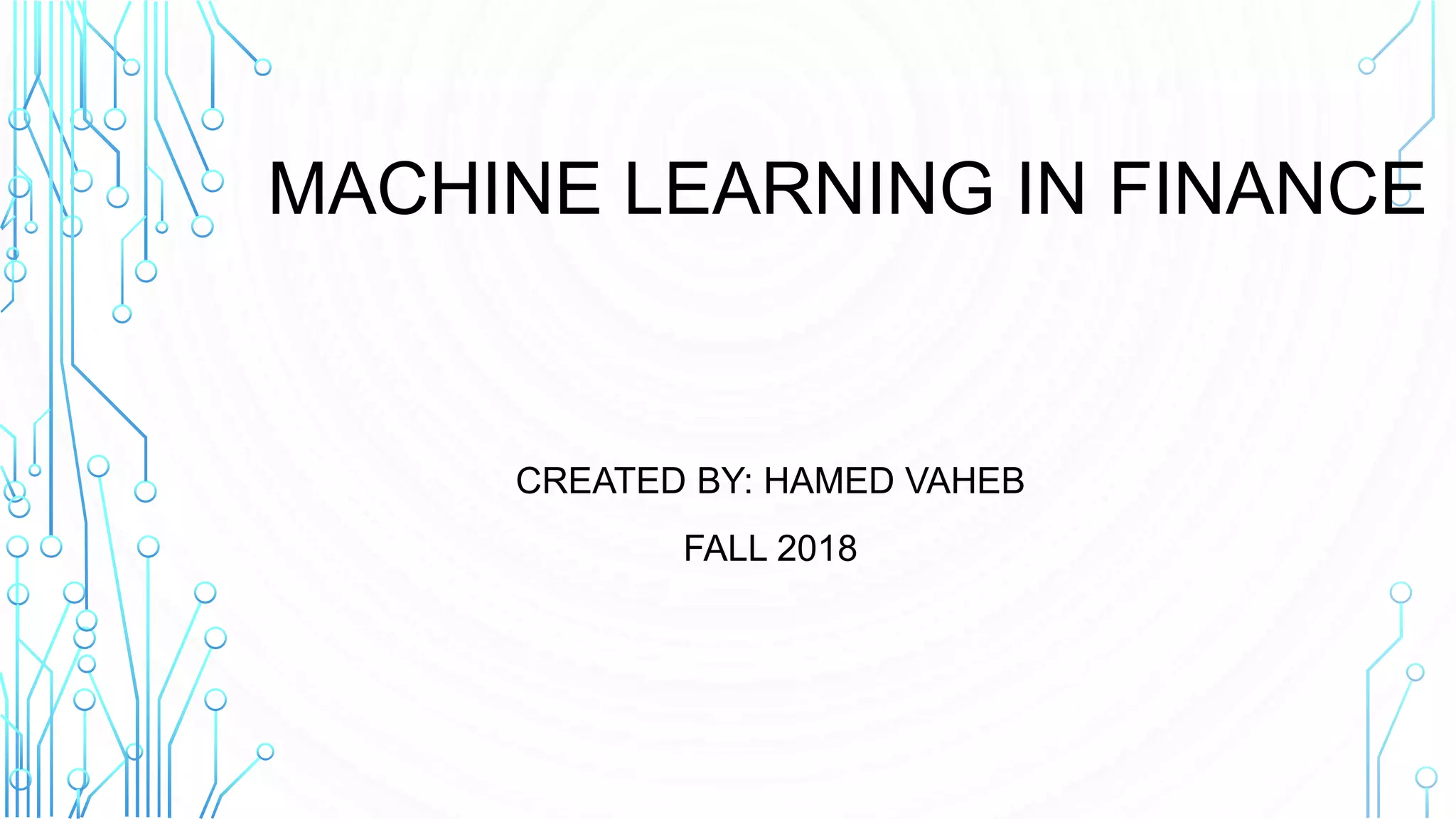 Machine Learning in Finance | PPTX