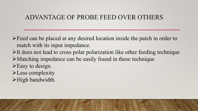 Probe Feed Micro strip Antenna design | PPTX