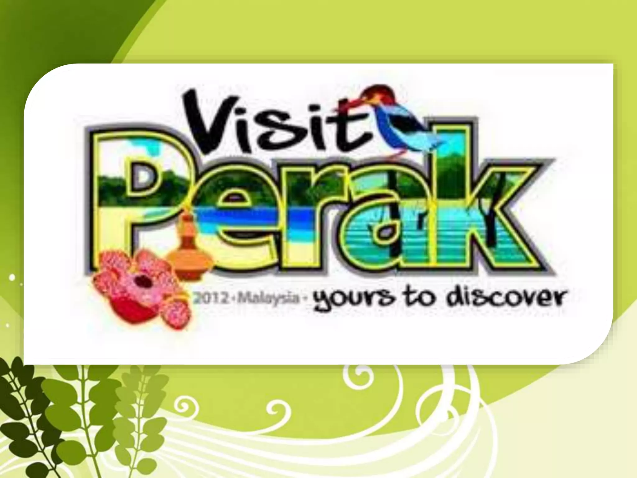 Tempat2 percutian menarik di perak | PPTX