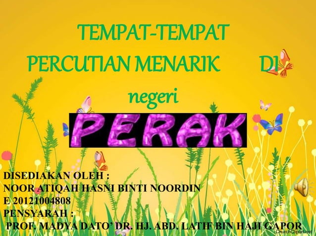 Tempat2 percutian menarik di perak | PPTX
