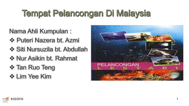 Tempat pelancongan di malaysia | PPTX