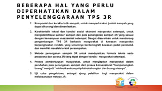 Tempat pengolahan sampah 3 r (tps3r) | PPTX