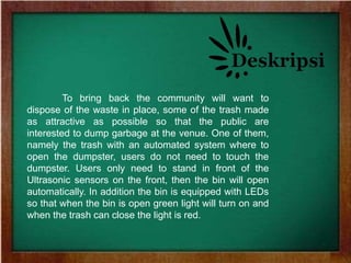 Auto-Bin (Open The Lid Automatically with Arduino) | PPTX