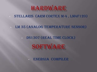 basics of temperature data logger (with energia and stellaris) | PPTX