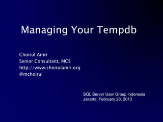 Managing Your TempDb | PPT