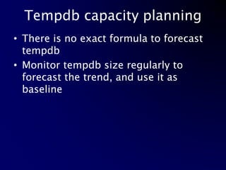Managing Your TempDb | PPT