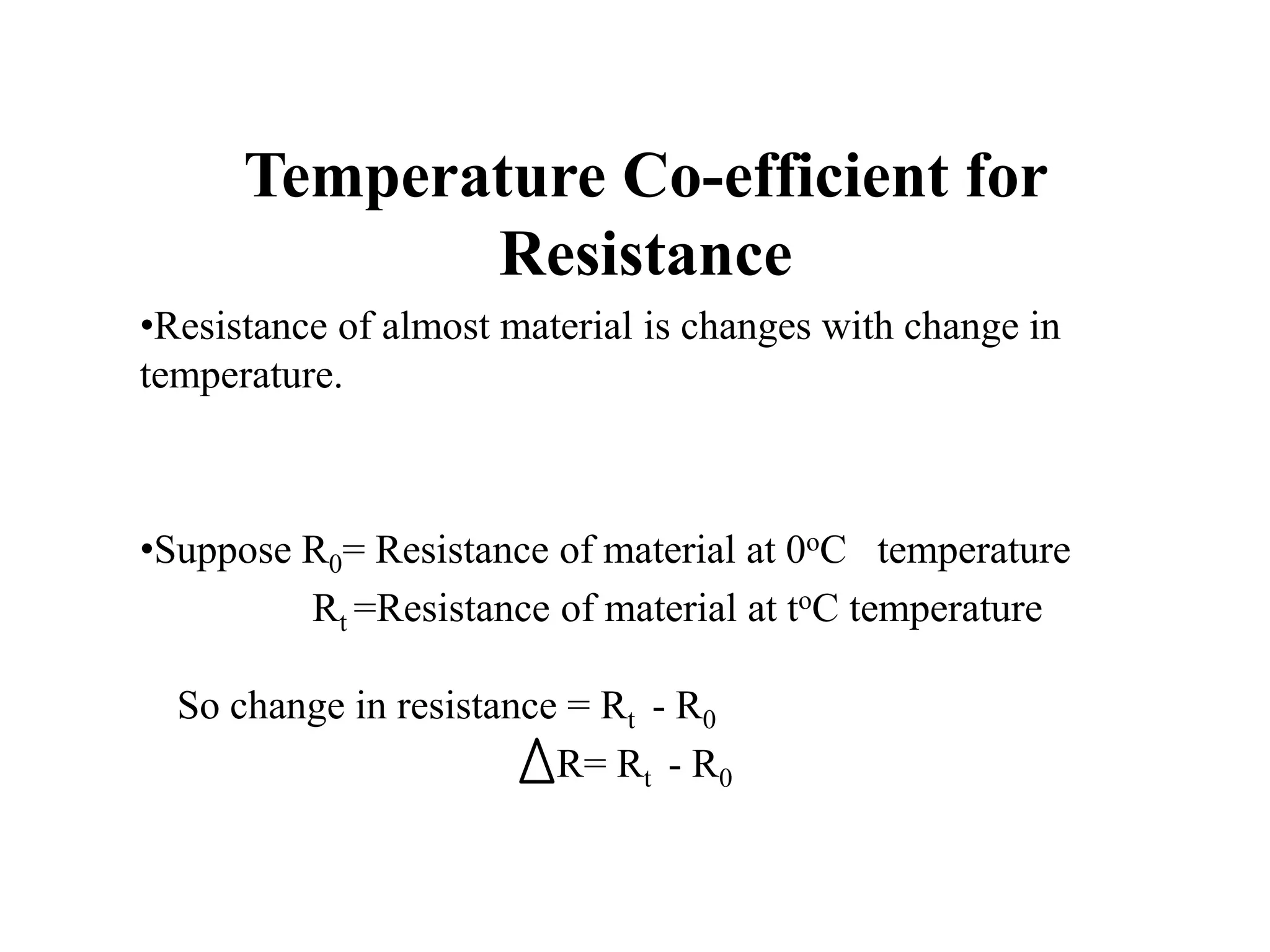 Tempeature co efficient for resistance | PPTX