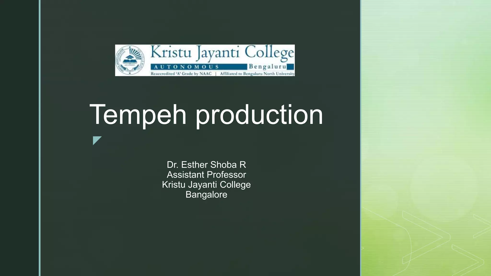 Tempeh production | PPTX