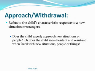 Temperament - KNOW YOUR CHILD | PPSX