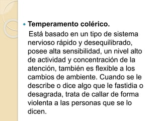 Temperamento colerico | PPTX