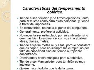 Temperamento colerico | PPTX