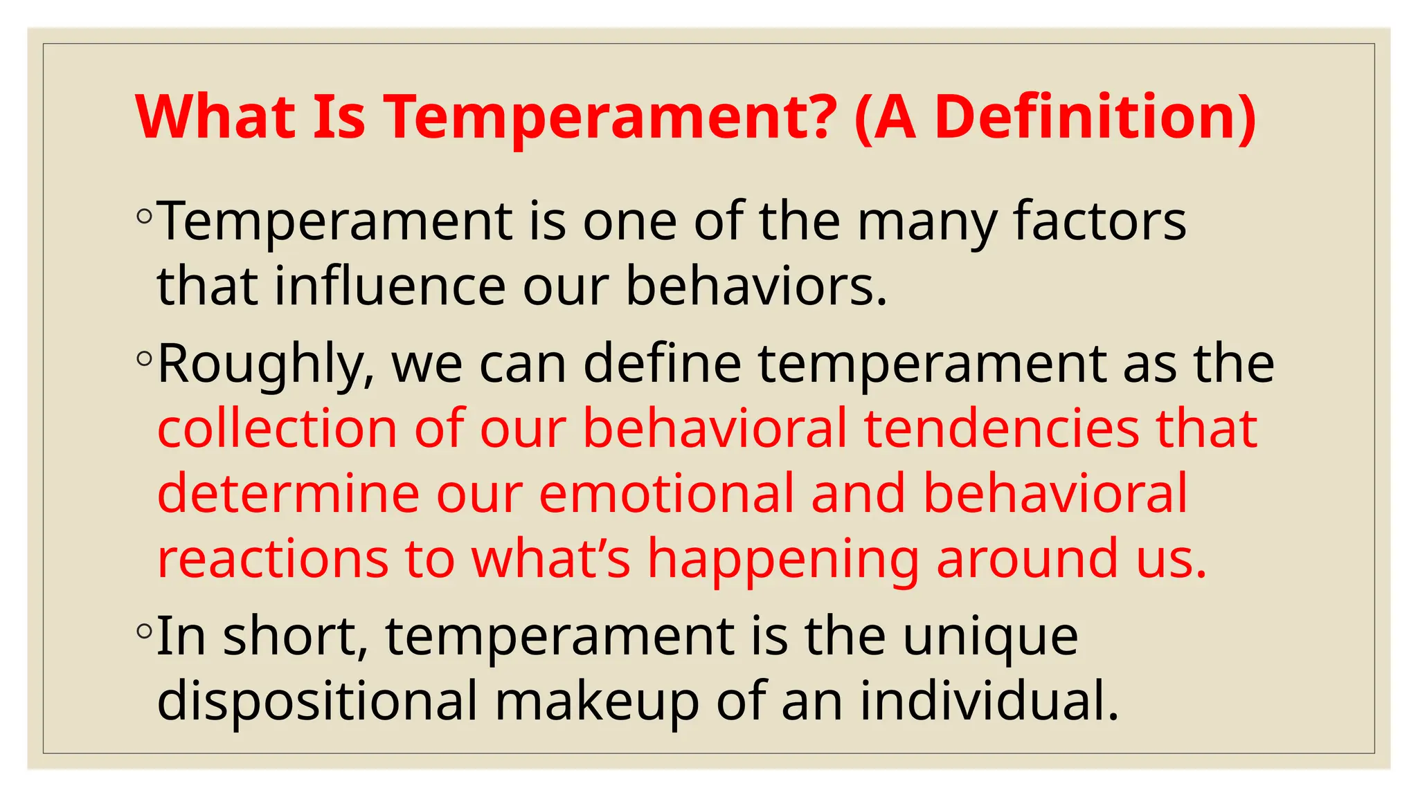 WHAT ARE THE FOUR TYPES OF TEMPERAMENTS.pptx