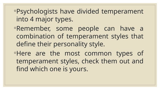 WHAT ARE THE FOUR TYPES OF TEMPERAMENTS.pptx