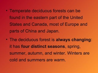 Temperate deciduous forest flora & fauna | PPT