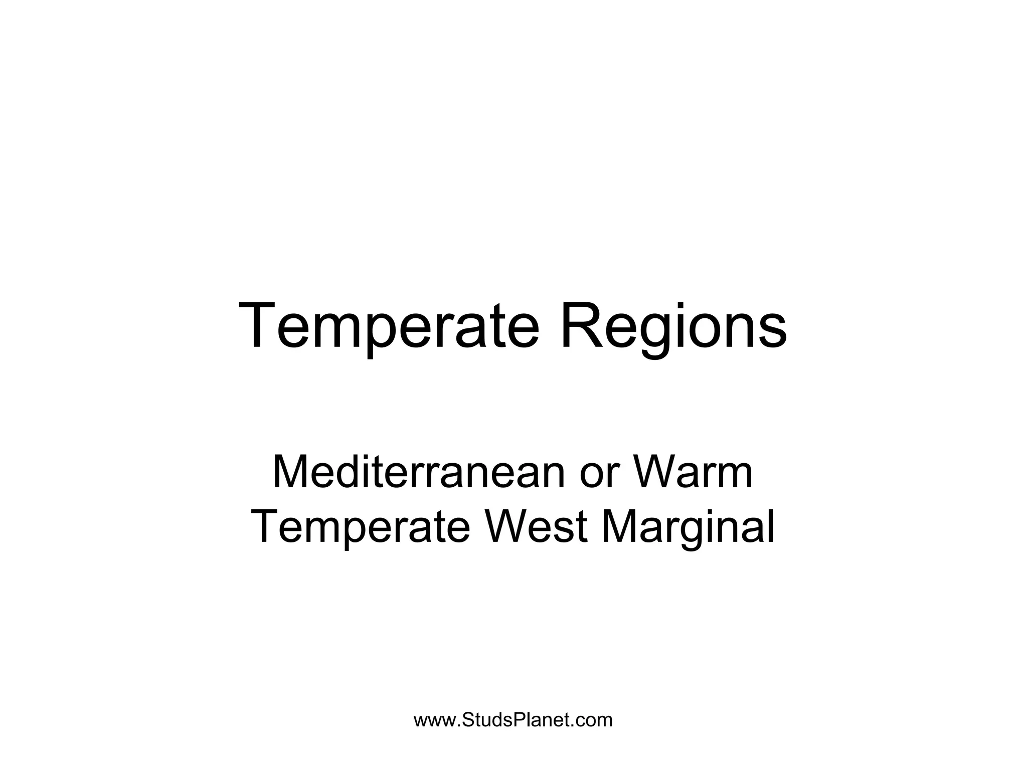 Temperate regions | PPT