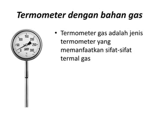 temperatur dan jenis-jenis termometer | PPTX