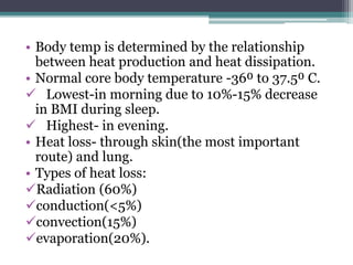 Temperature Humidity & Anesthesia | PPTX