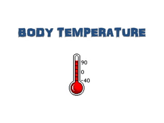 Body Temperature | PPT