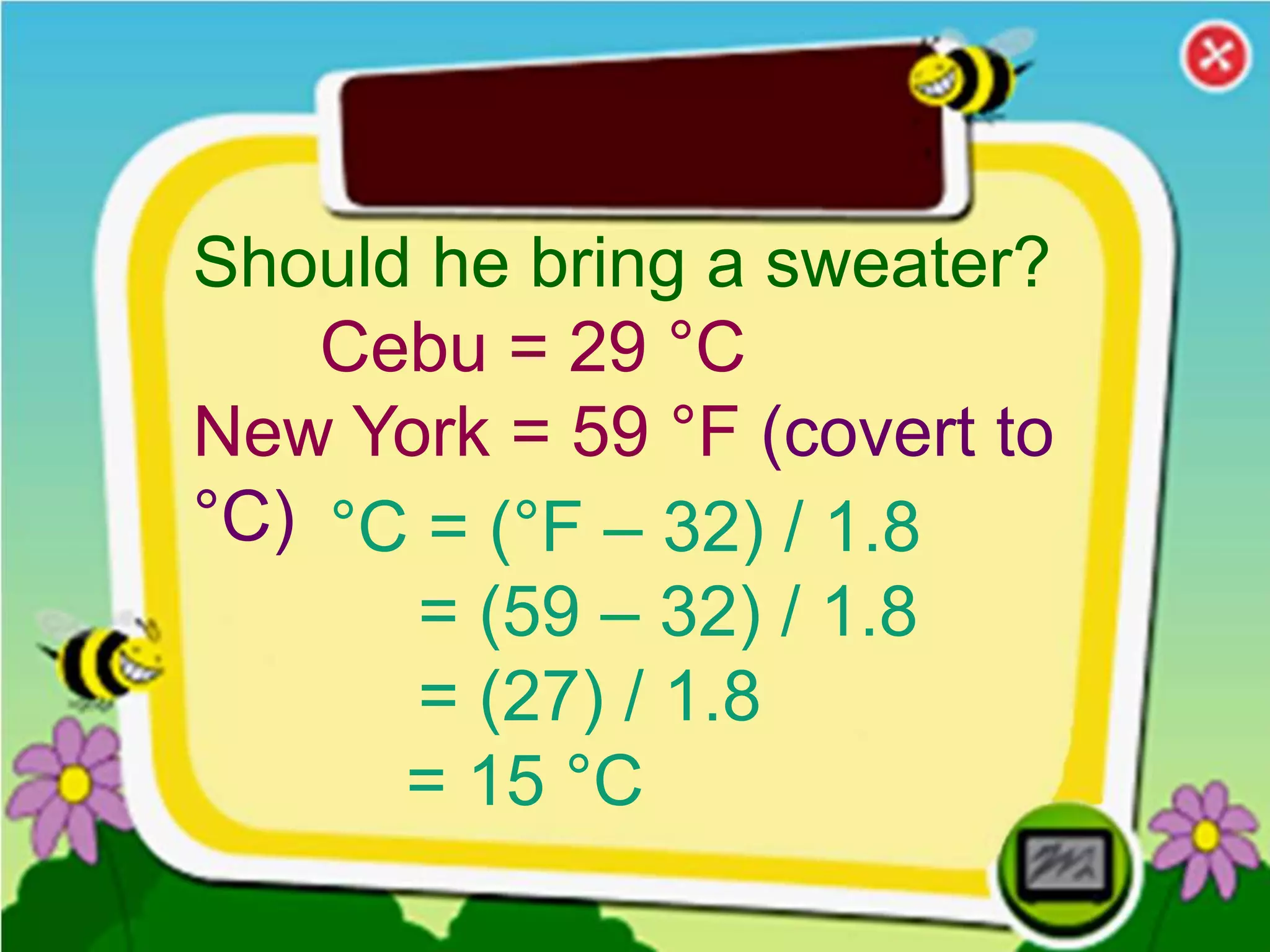 Temperature | Convertion of Celsius to Fahrenheit and vice versa | PPTX