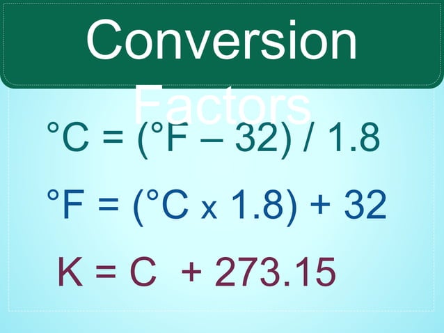 Temperature | Convertion of Celsius to Fahrenheit and vice versa | PPT
