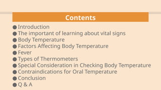 Temperature under vital signs in Fundamentals of Nursing Module.pptx