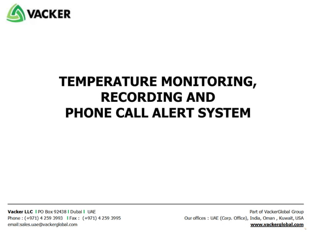 TEMPERATURE MAPPING & VALIDATION, MONITORING AND ALERT SOLUTIONS FOR ...