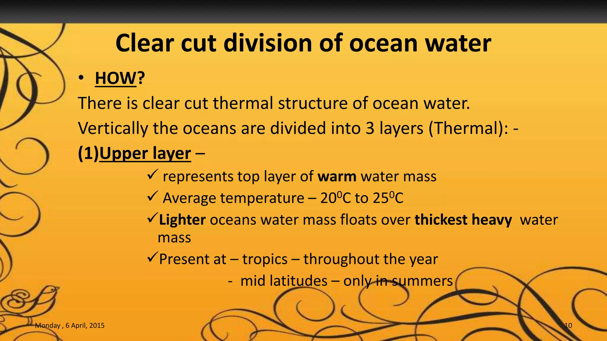 Temperature and its vertical distribution in ocean water | PPTX