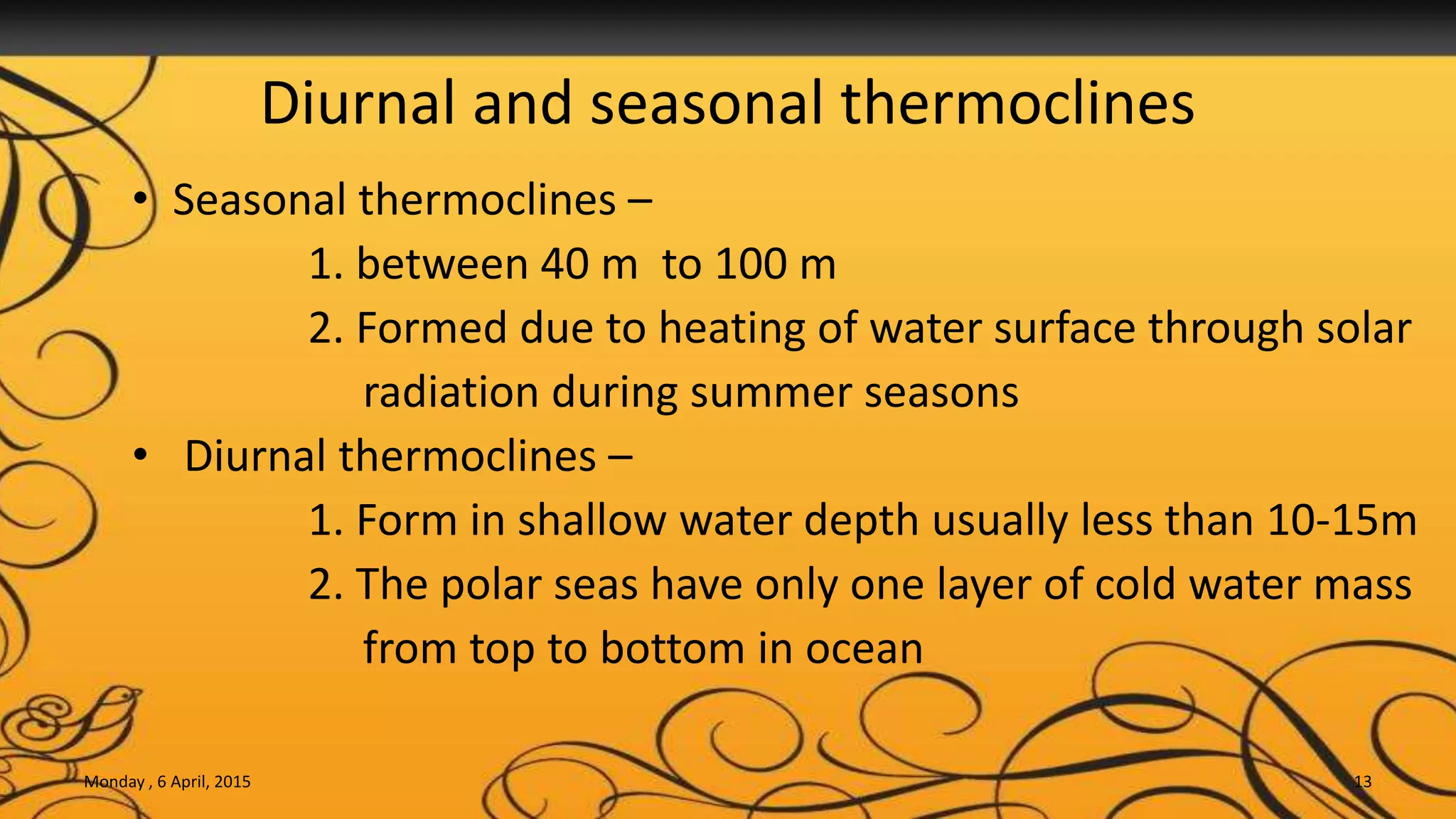 Temperature and its vertical distribution in ocean water | PPTX