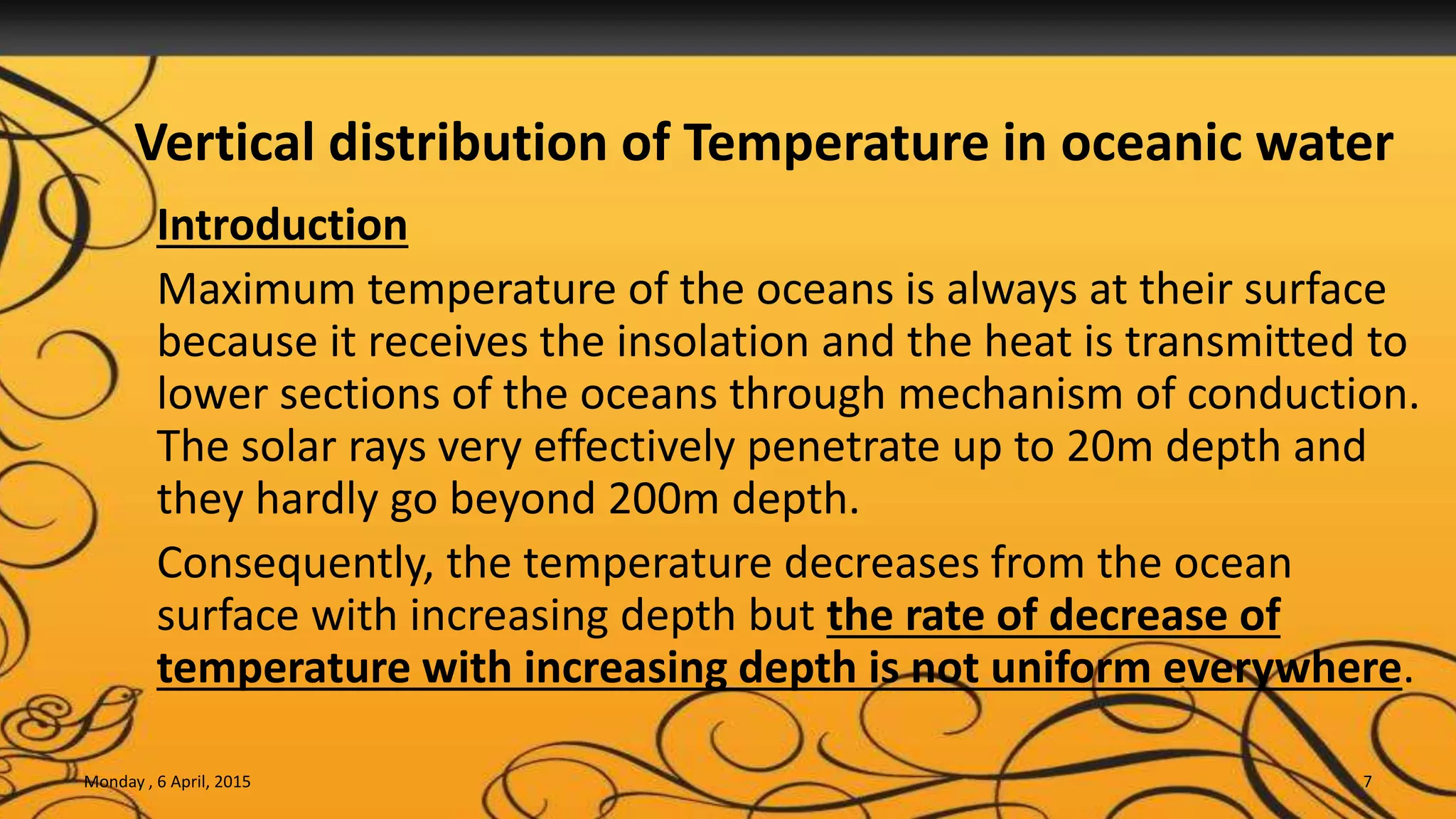 Temperature and its vertical distribution in ocean water | PPTX