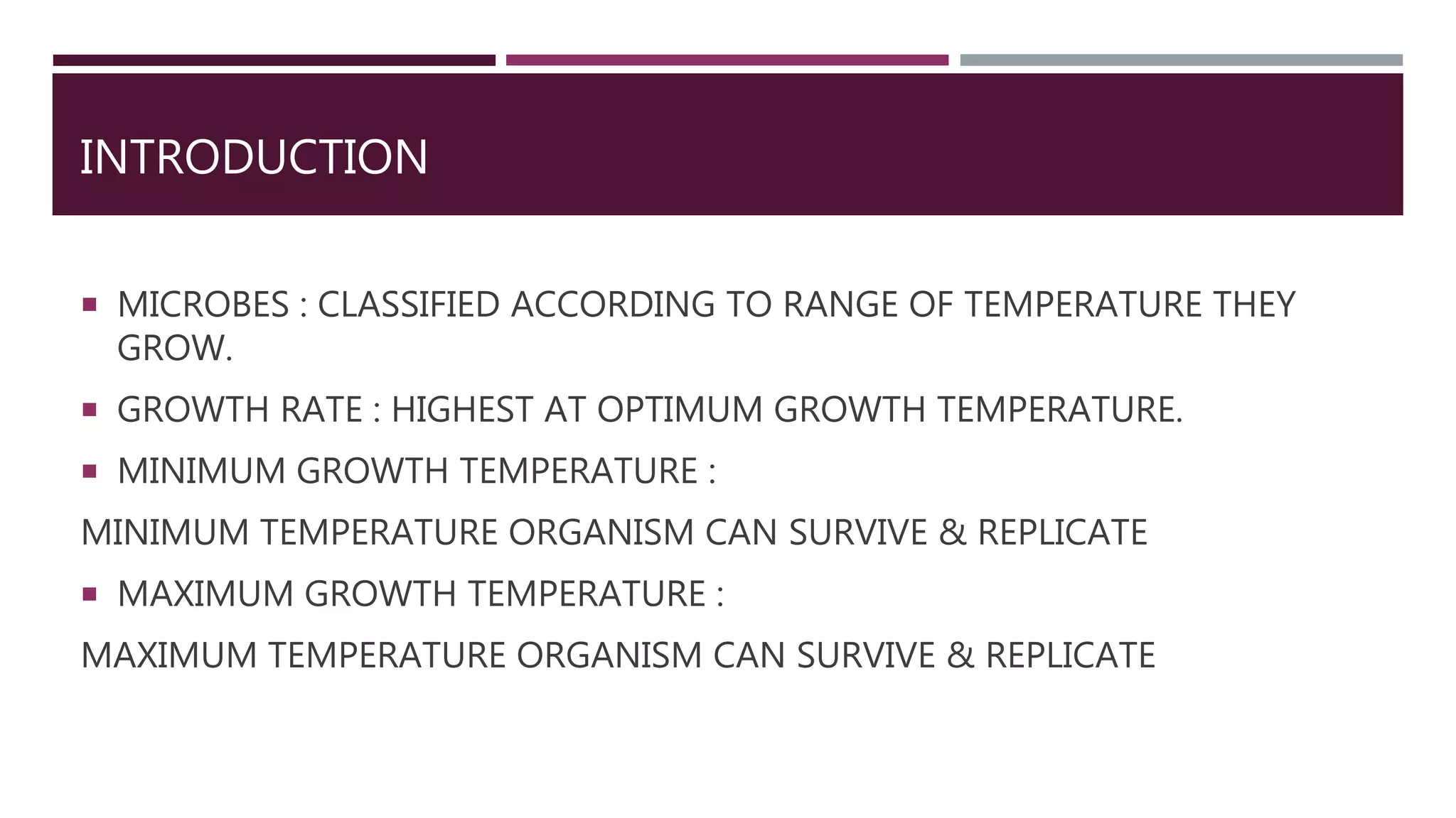 Temperature and microbial growth | PPTX