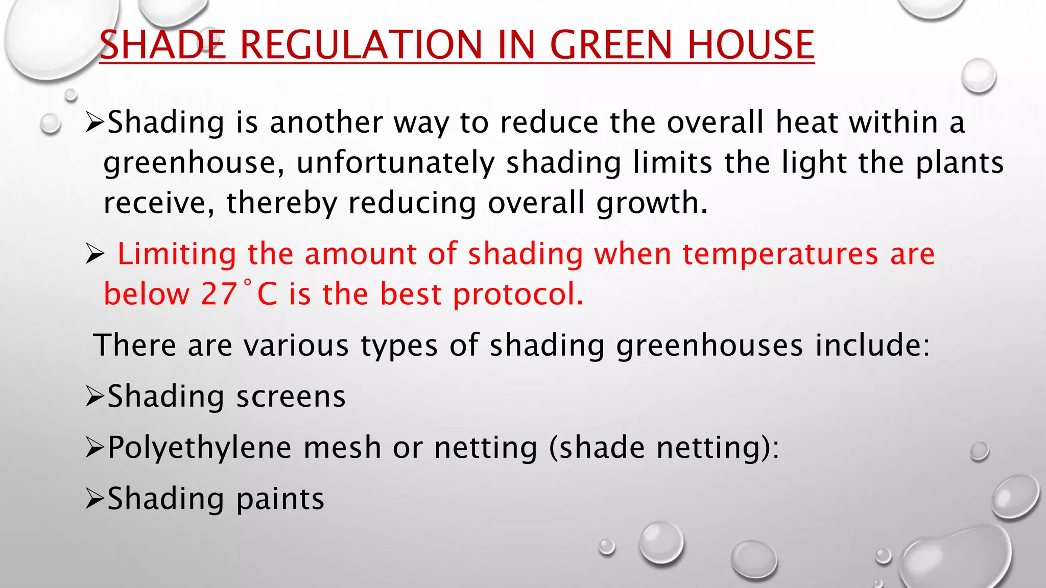 Temperature and shade regulation in green house | PPTX