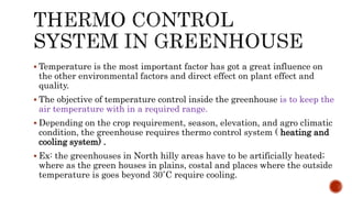 Temperature and shade regulation in green house | PPTX