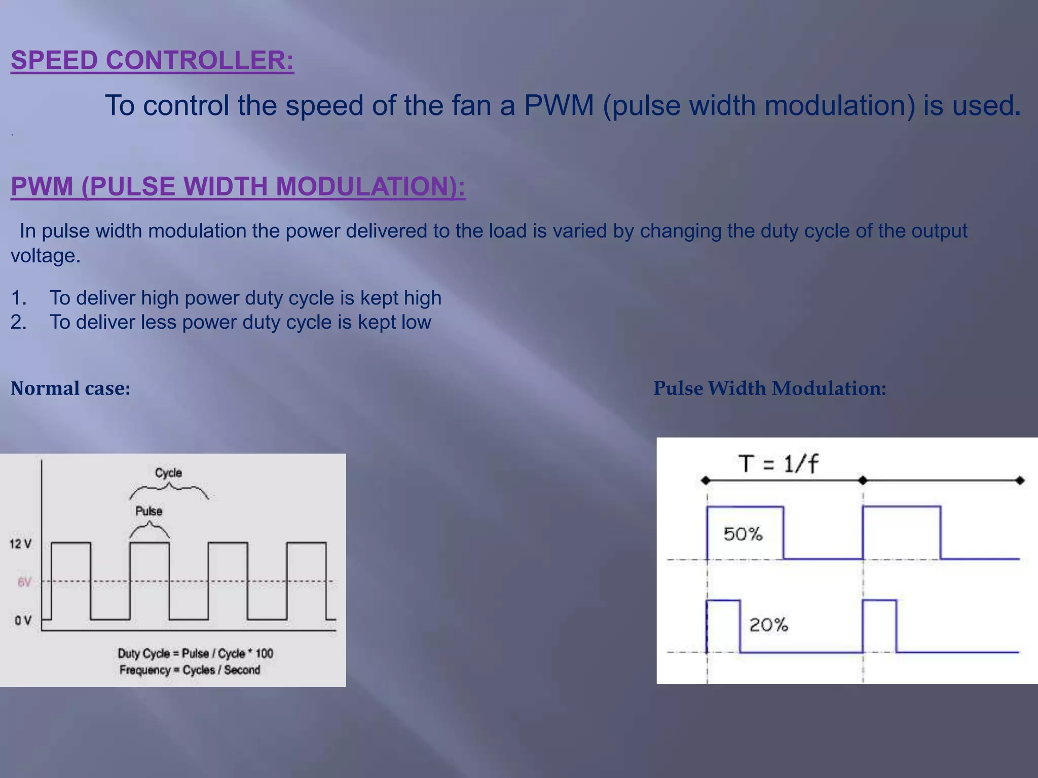 Temperature based speed control of fan | PPTX