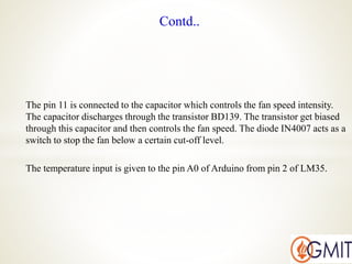 Temperature based fan speed control & monitoring using | PPTX