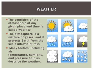 Temperature, Humidity, Air Pressure | PPTX