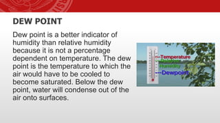 Temperature, humidity and wind relevant to weather | PPTX